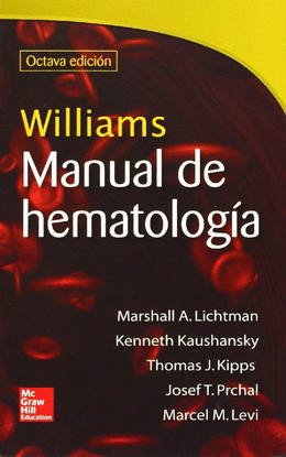 WILLIAMS. MANUAL DE HEMATOLOGIA - Librería Central Librera Ferrol